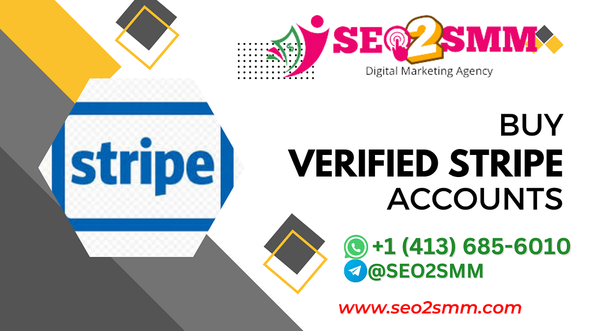 Purchase 100% Verified Stripe Accounts | by Theresa M. Day | May, 2024 ...