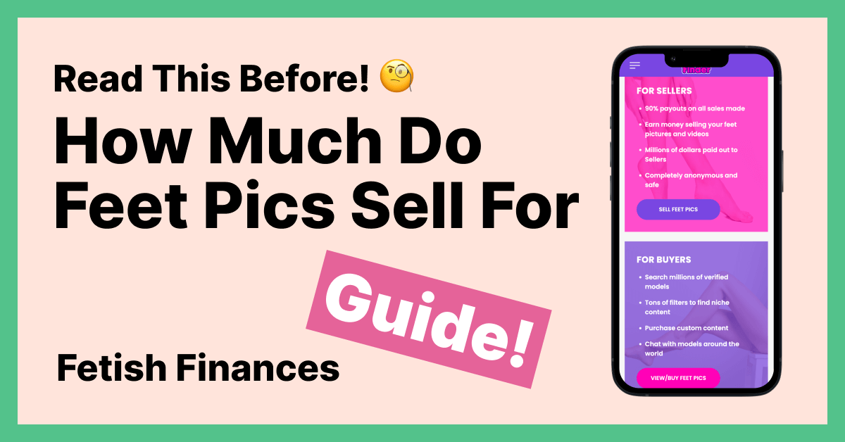 How Much Do Feet Pics Sell For (Read This Before!) | by How to Sell ...