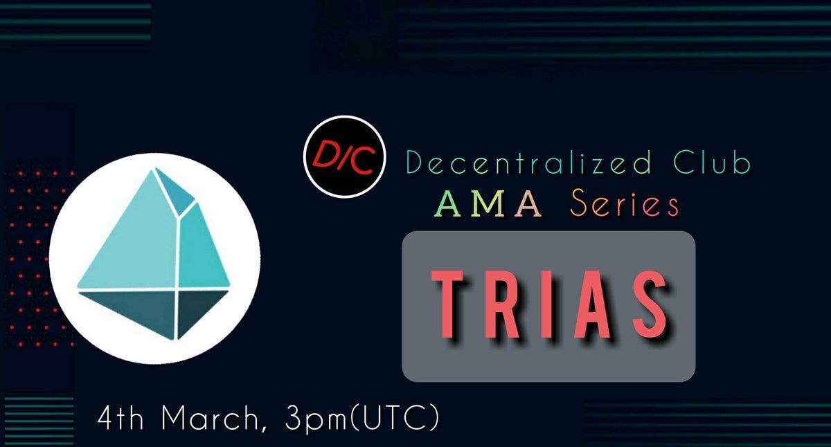 Trias AMA recap on techniques of Trias: When Mainnet? | by Trias ...