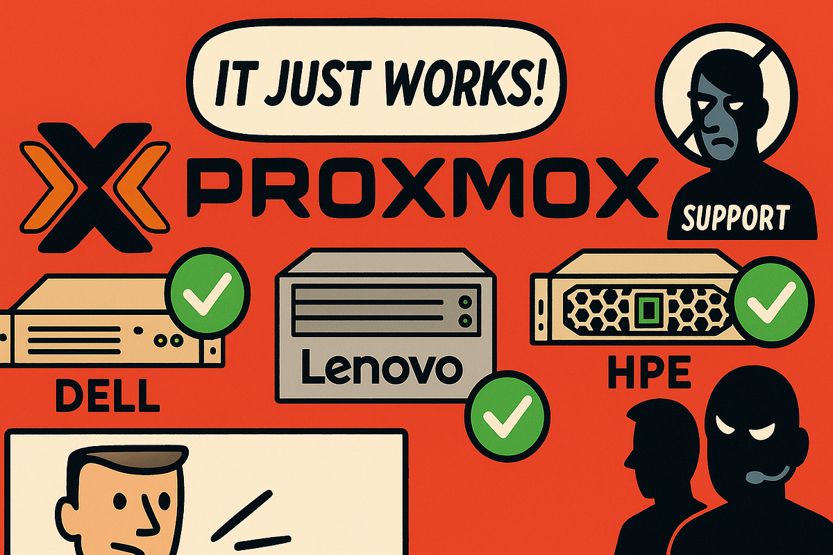 Running Proxmox on Dell, Lenovo, and HPE: Works Great — Just Don’t Tell ...