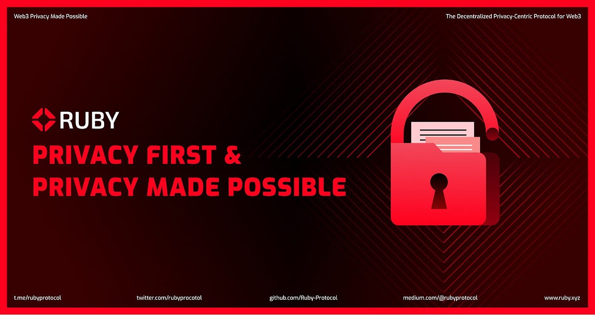 Ruby Protocol — Privacy First & Privacy Made Possible | by Ruby Protocol | Medium