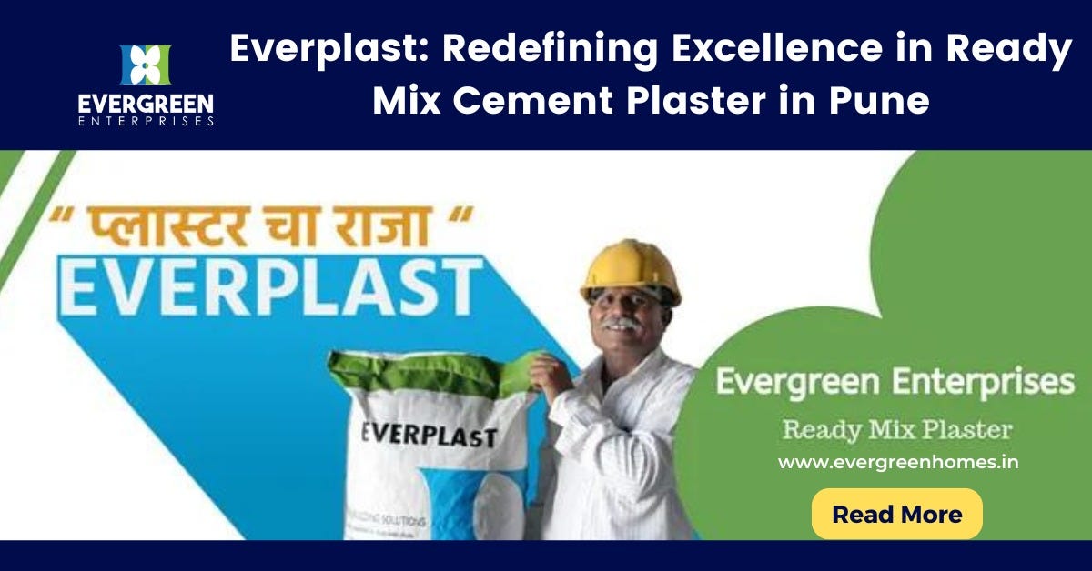 Everplast: Redefining Excellence In Ready Mix Cement Plaster In Pune. | by digital pasay | Jul ...
