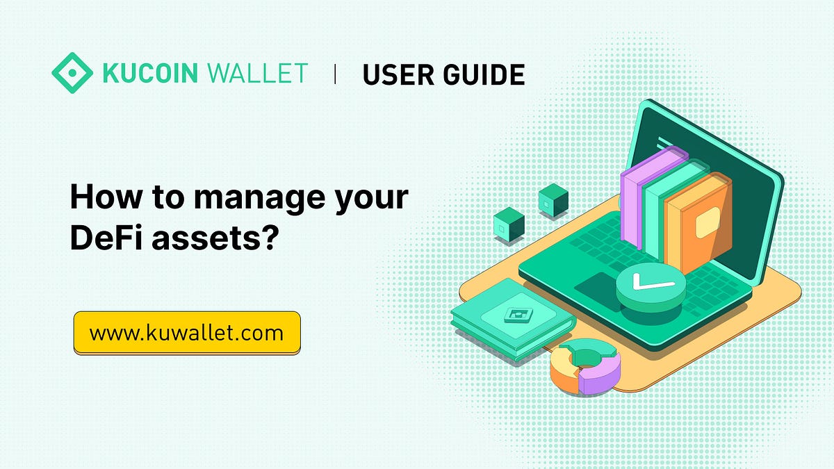 KuCoin Wallet Tutorial | How to track your DeFi assets? | by Halo | Medium