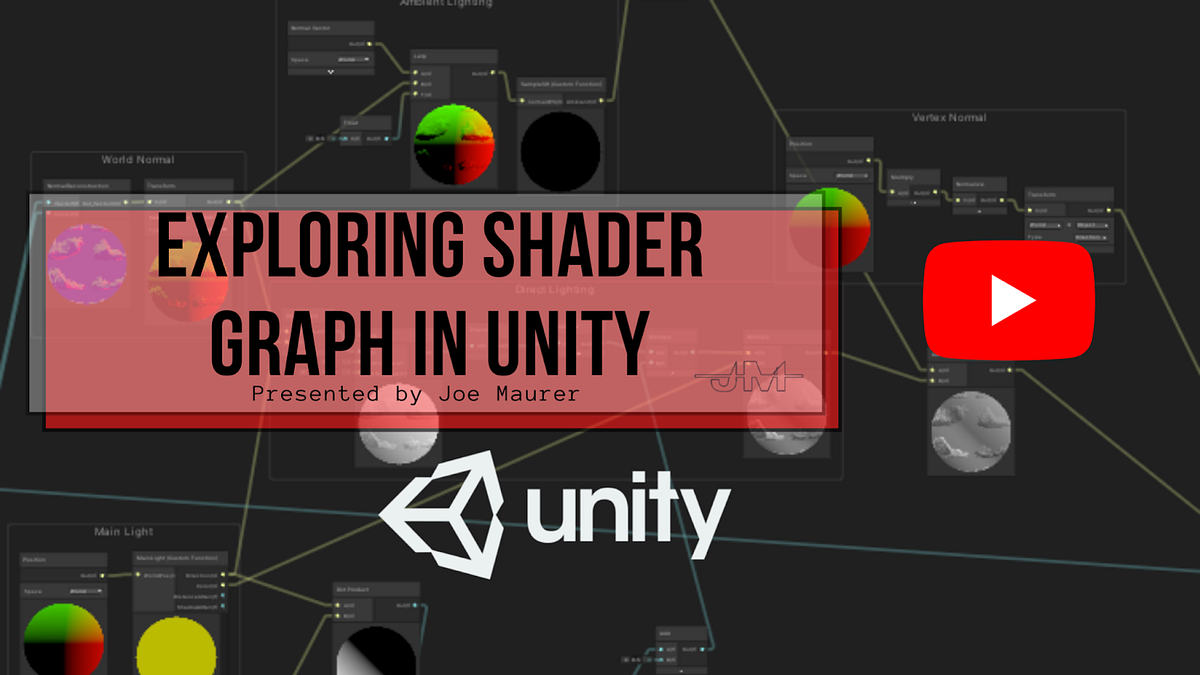 Exploring Shader Graph in Unity. There is something that you realize… | by Joseph Maurer | Geek ...