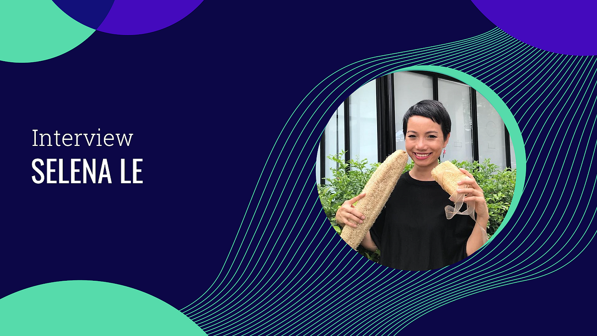 Interview with Selena Le: The solution comes through empowering people ...
