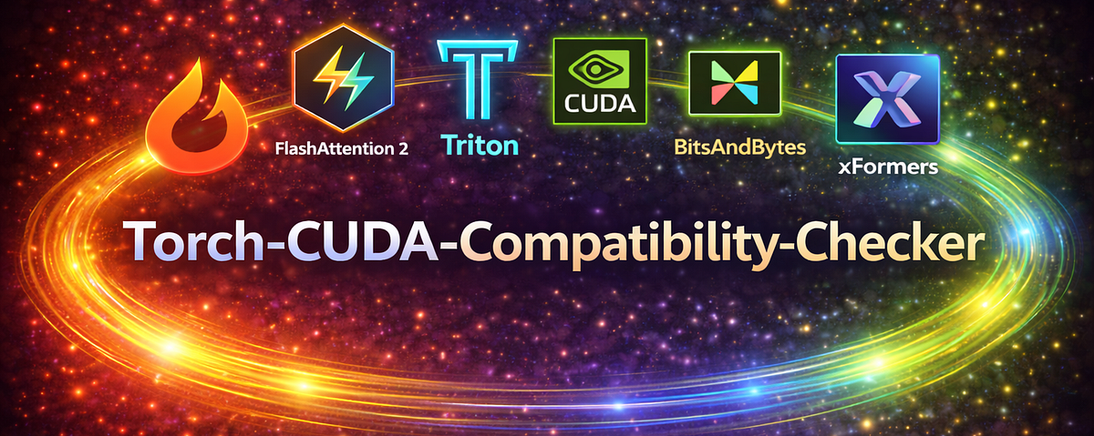 Definitive Guide to PyTorch, CUDA, Flash Attention, Xformers, Triton ...