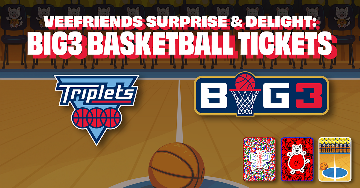 VeeFriends Gives Eligible Series 1 and Series 2 Holders Exclusive Access to The BIG3 Basketball ...