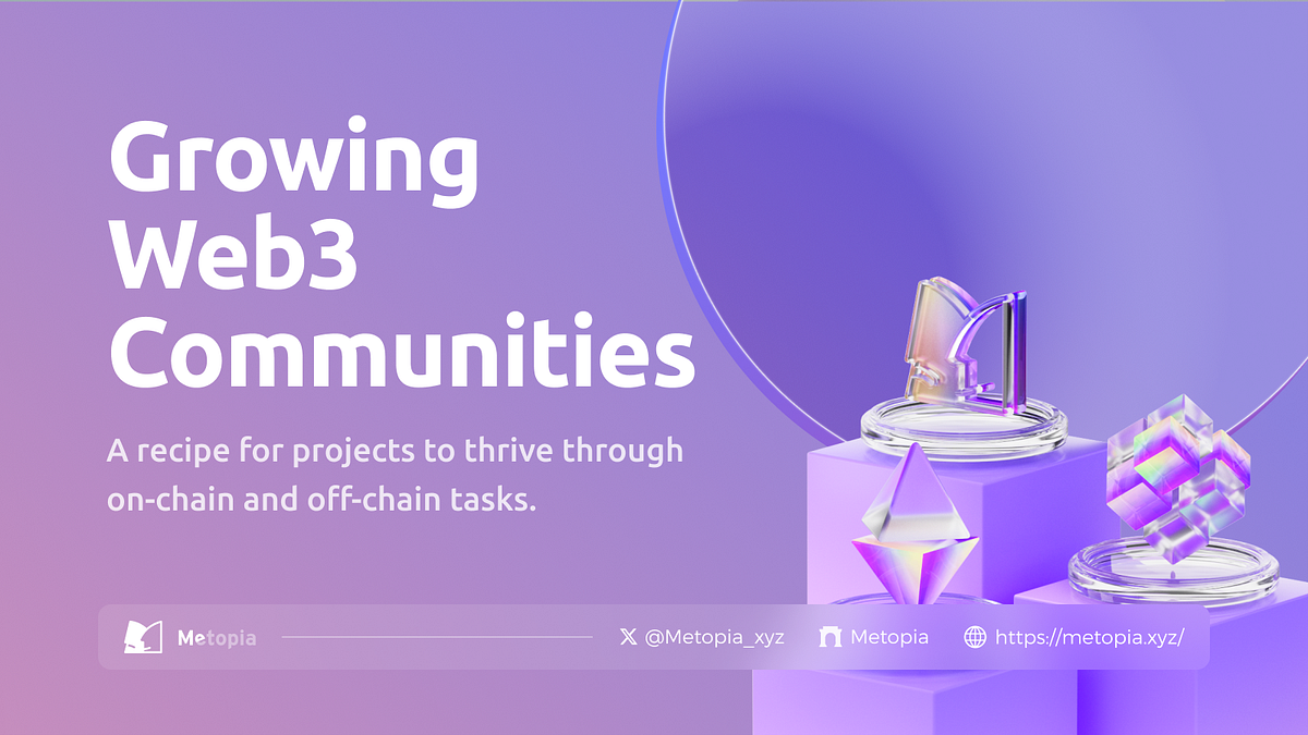 A Guide to Scaling Communities Through On-Chain and Off-Chain Tasks ...
