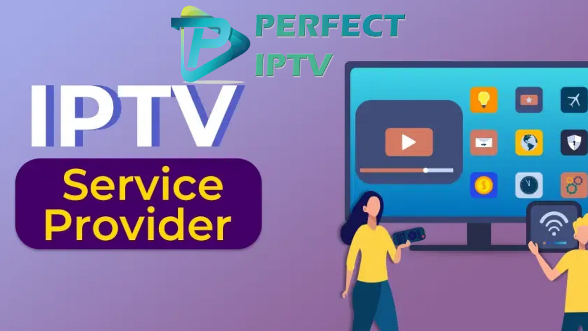 Discover the IPTV Service with Perfect IPTV | by Jhon James | Aug, 2024 ...