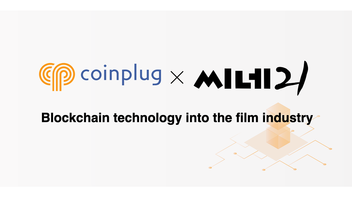 Coinplug will bring its blockchain technology into the film industry with Cine21 | by CPLABS ...