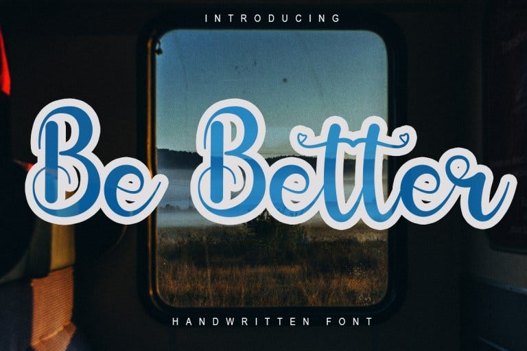 Be Better Font | by audrey97 | Sep, 2024 | Medium