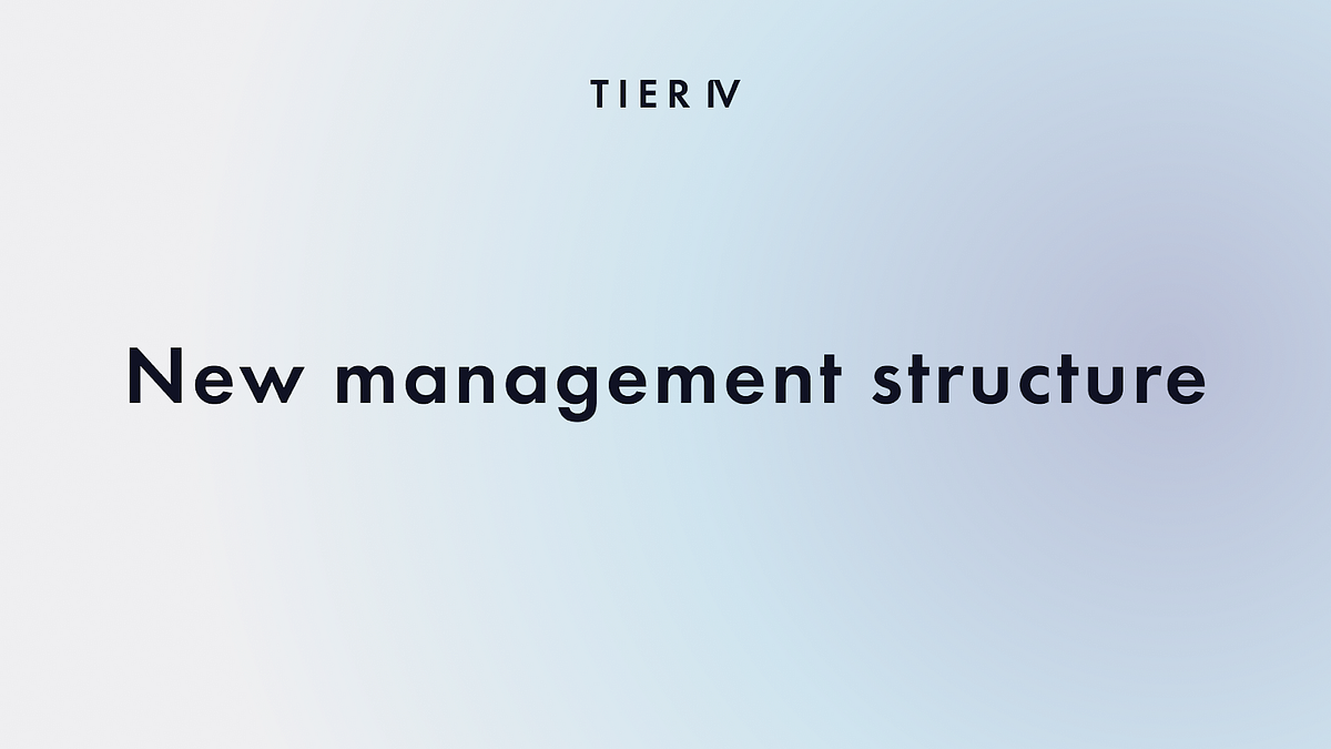 TIER IV launches new management structure with appointment of external ...