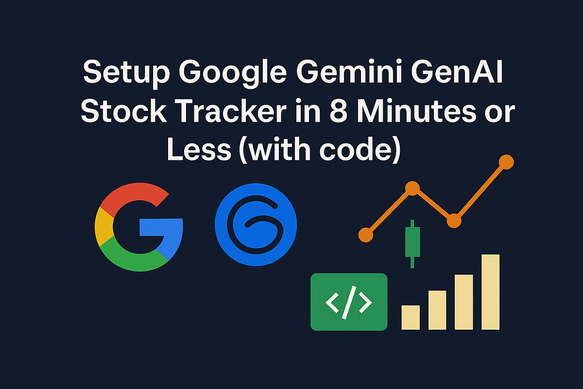 Setup Google Gemini GenAI + HuggingFace Stock Tracker in 8 Minutes or ...