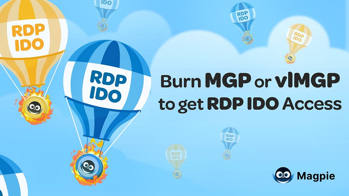 Burn MGP or vlMGP to participate in Radpie’s RDP Token IDO | by Magpie ...