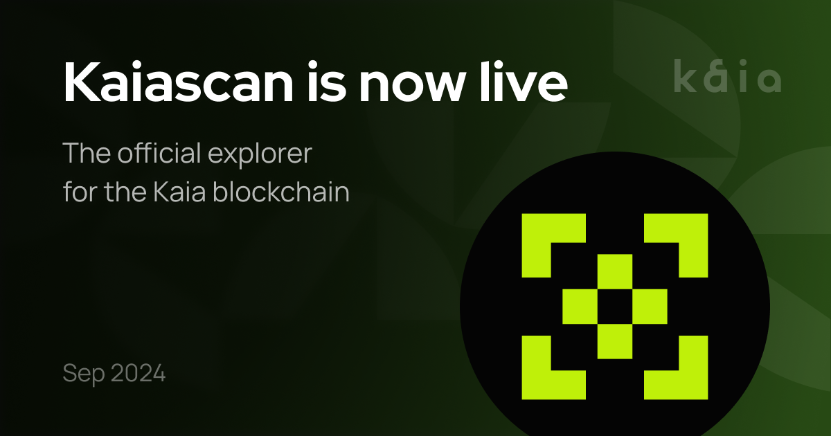 Kaiascan, the official explorer for the Kaia blockchain is now live ...