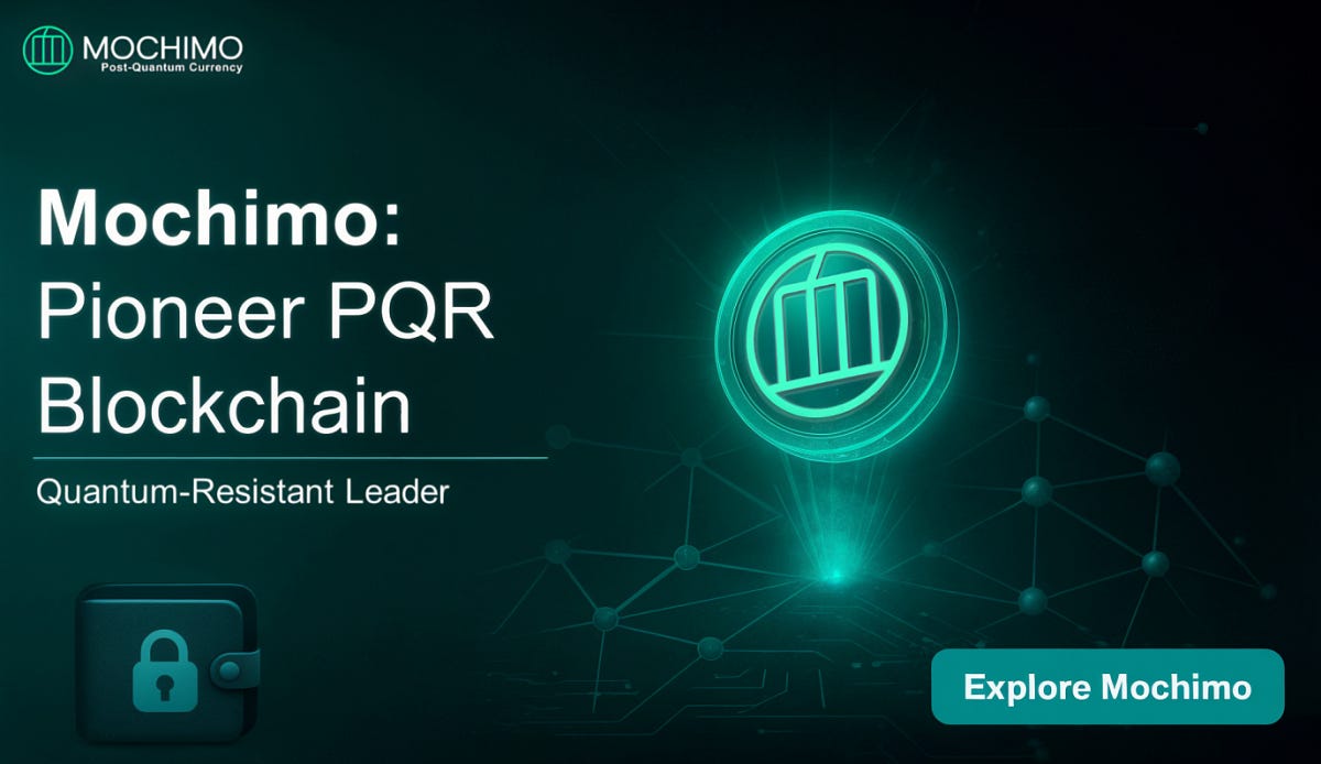Mochimo (MCM)The Pioneer PQR Blockchain in Quantum Era | by Ronny ...