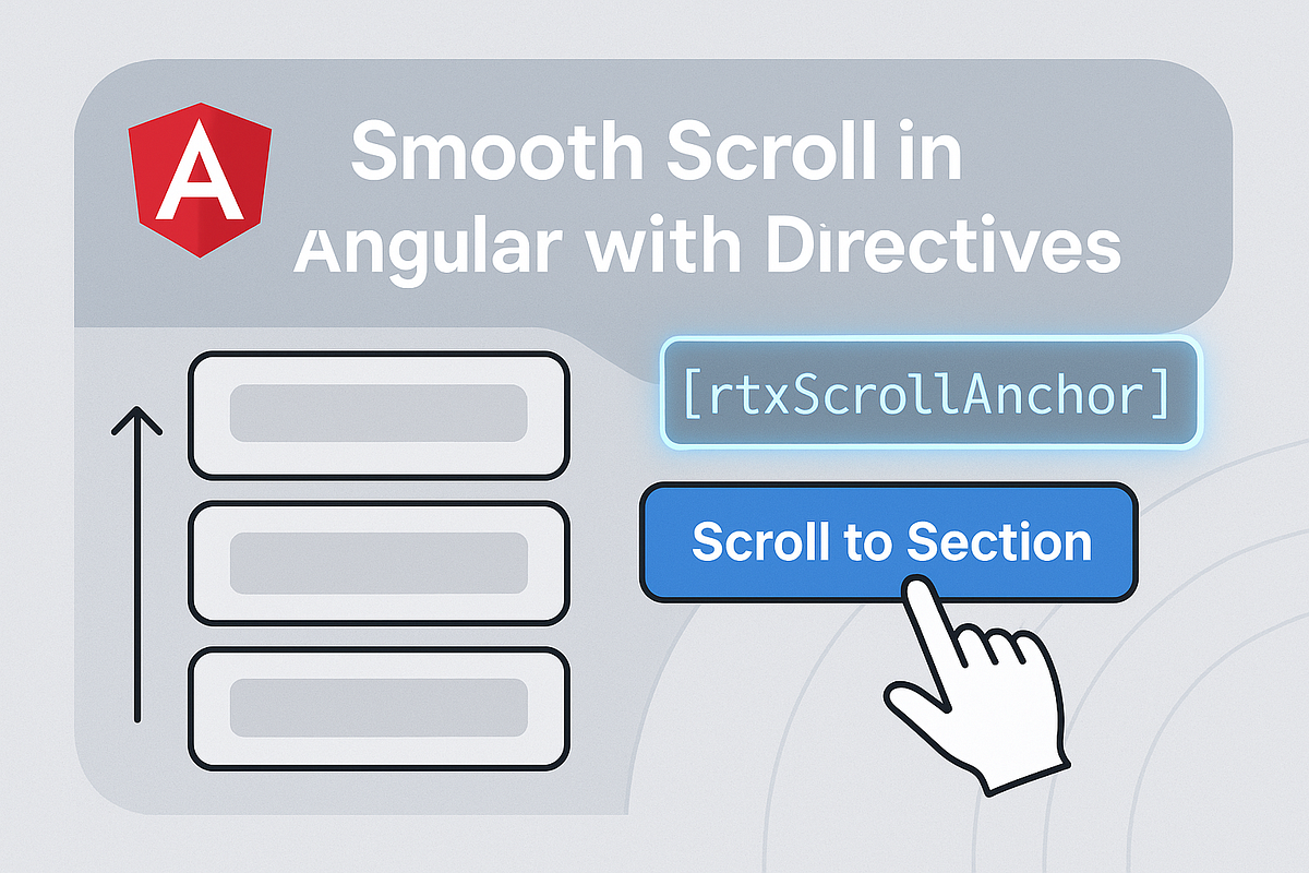 Building Smooth Scroll Navigation in Angular Using Directives: Why I ...