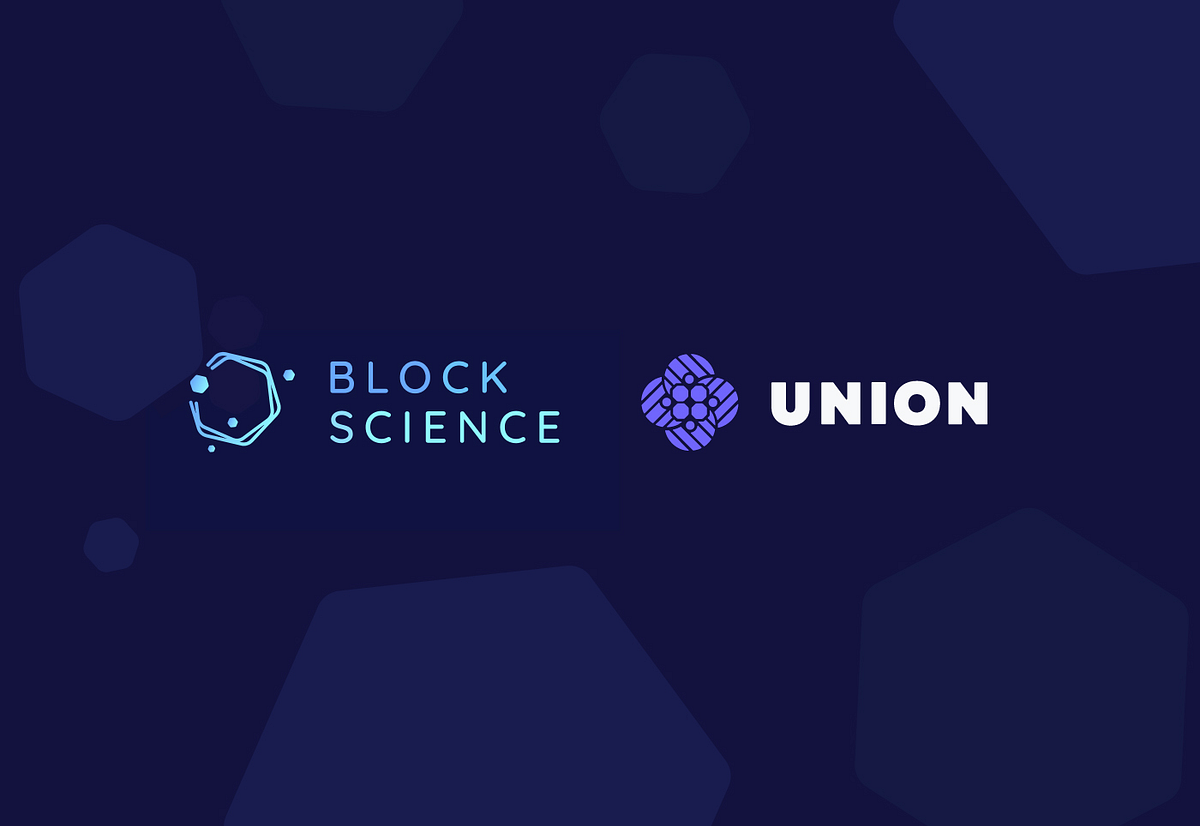 UNION & BlockScience Agree to Strategic Partnership | by UNN Finance ...