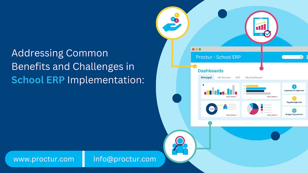 Addressing Common Benefits and Challenges in School ERP Implementation ...