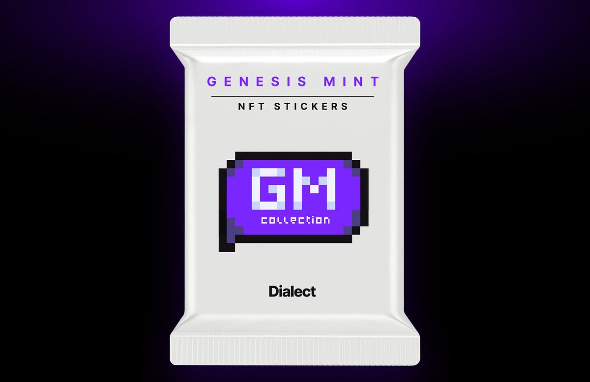 Dialect NFT Stickers are here: The Genesis Mint | by Dialect Labs ...