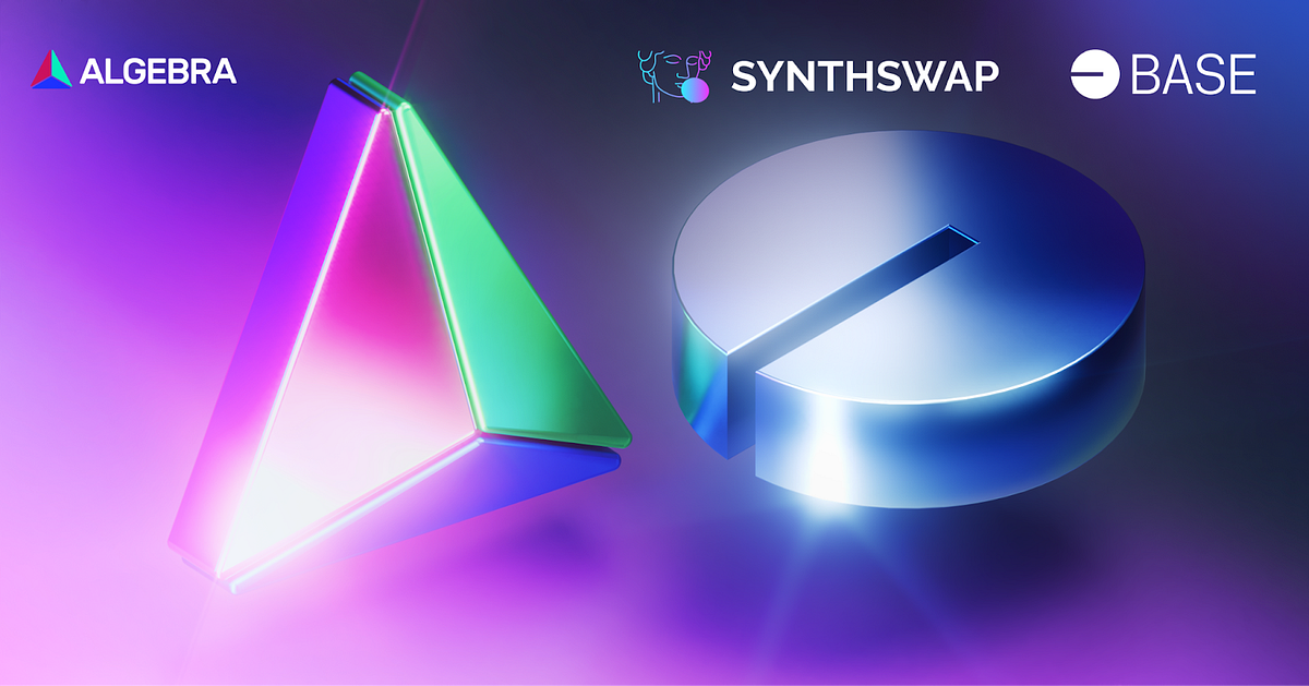 Synthswap & Algebra: The DeFi Perfection is Coming to Base Chain | by Algebra | Medium