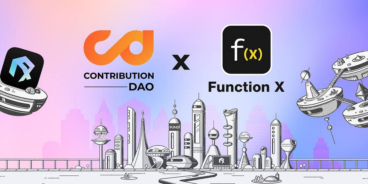 ContributionDAO Joins Function X as Validator, Strengthening ...