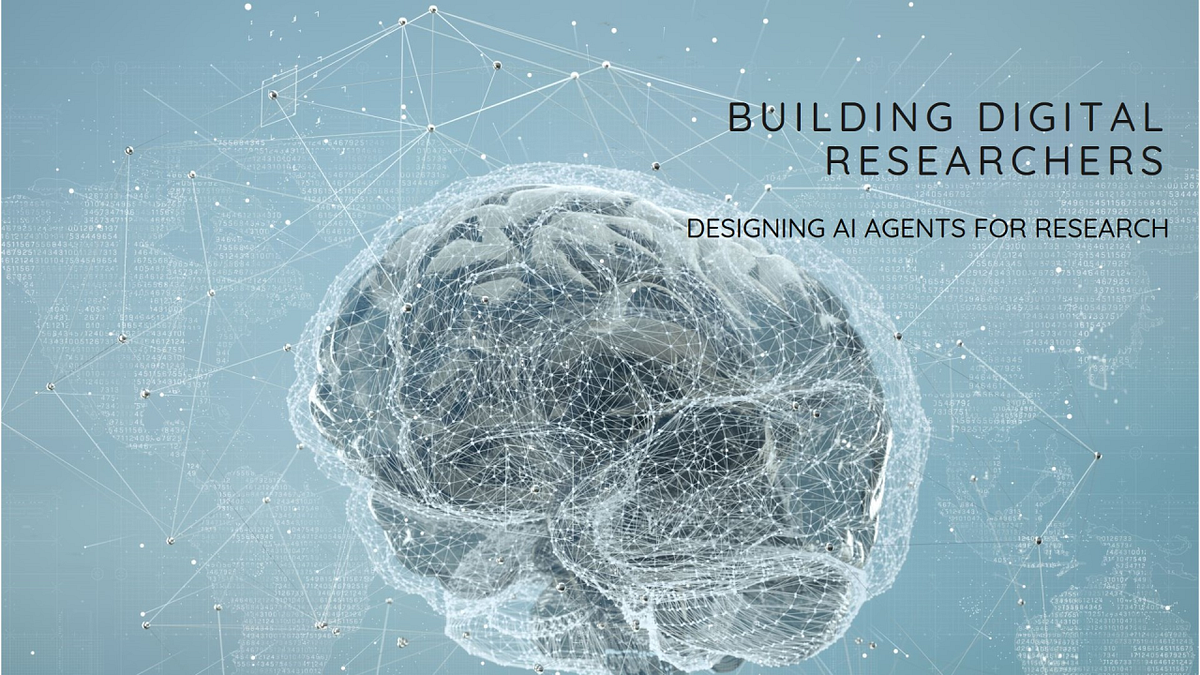 AI Agents: How to Build Digital Researchers | by Dr. Alex Liu, a thought leader in data and AI ...