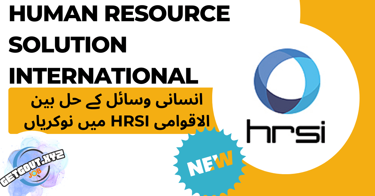 Human Resource Solution International HRSI Jobs - Nisar Ahmad - Medium