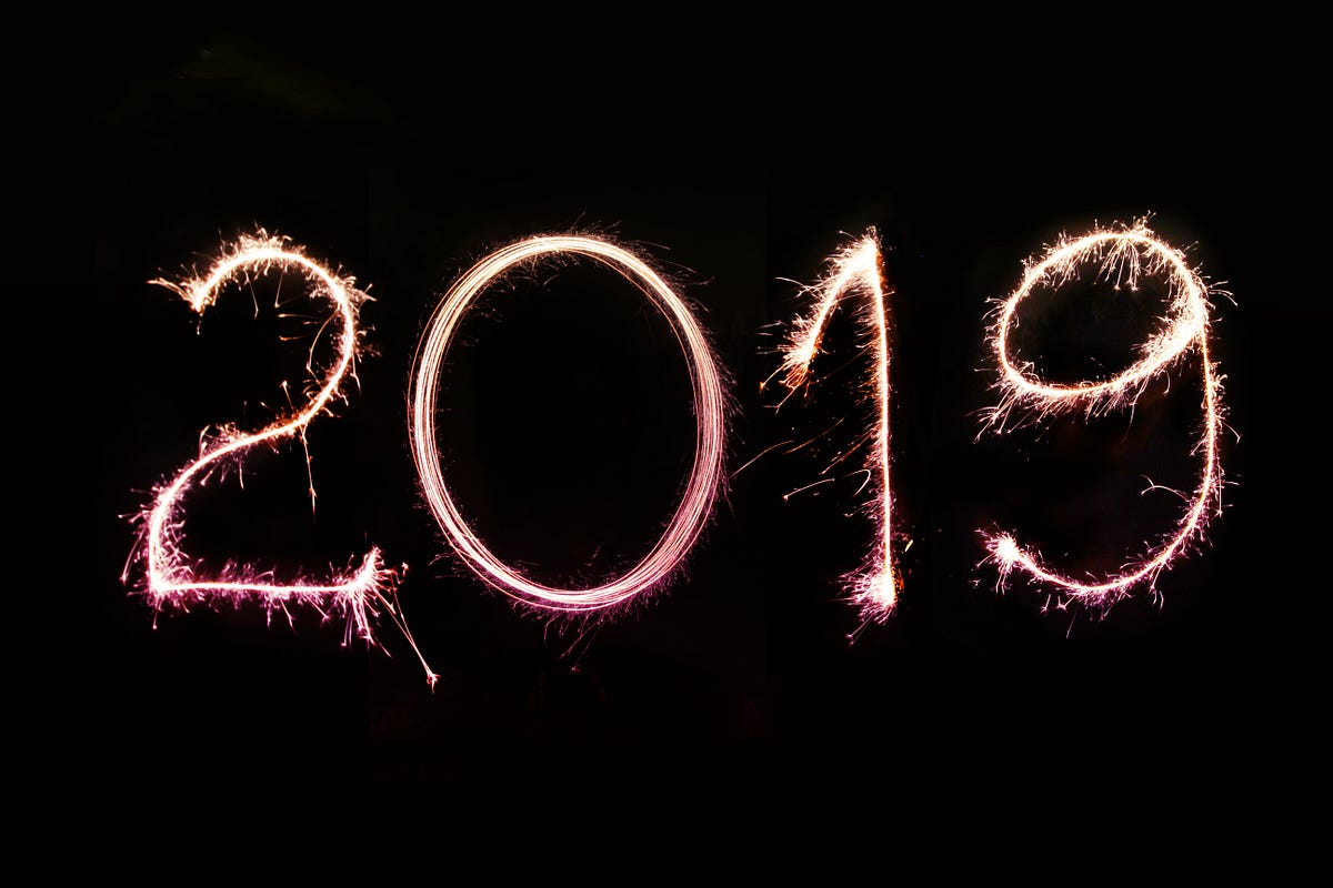 Motivation for 2019. Making this year the best one yet! | by Justy.247 | Medium