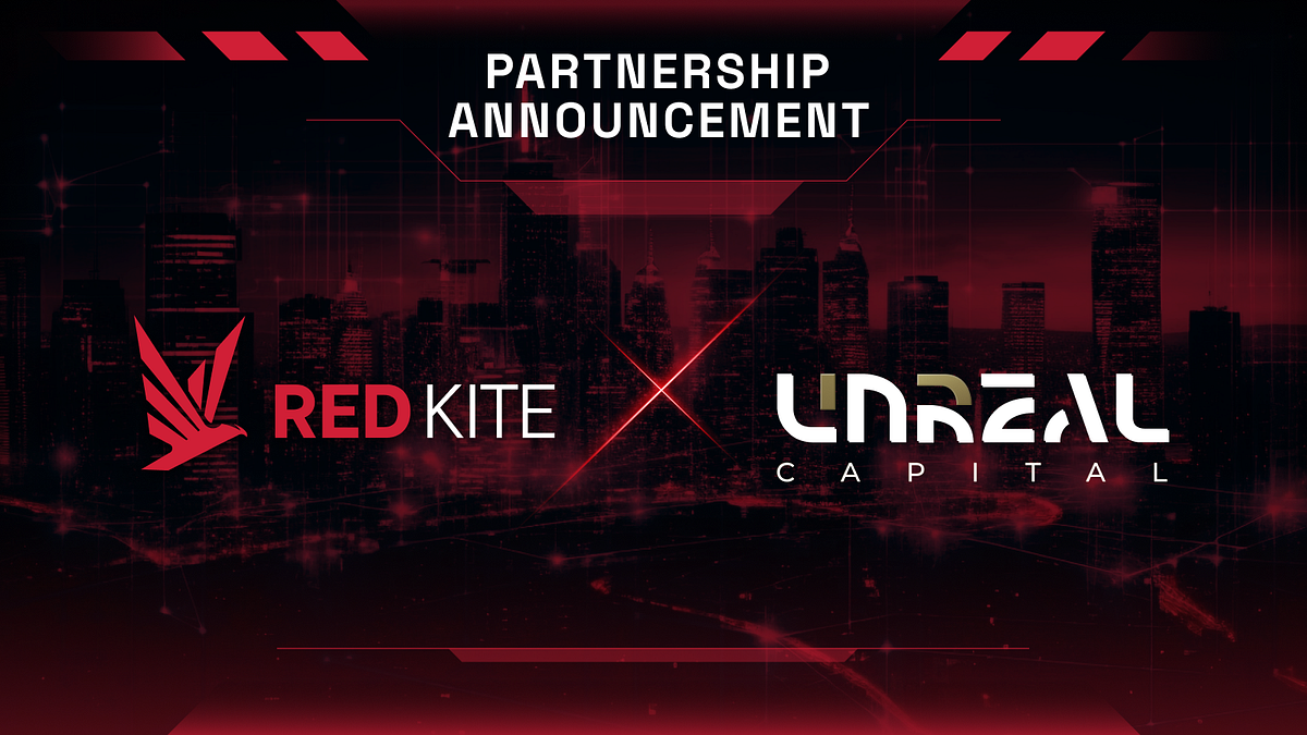 Red Kite Launchpad and Unreal Capital: Pioneering Partnerships for Crypto Innovation | by Rin ...