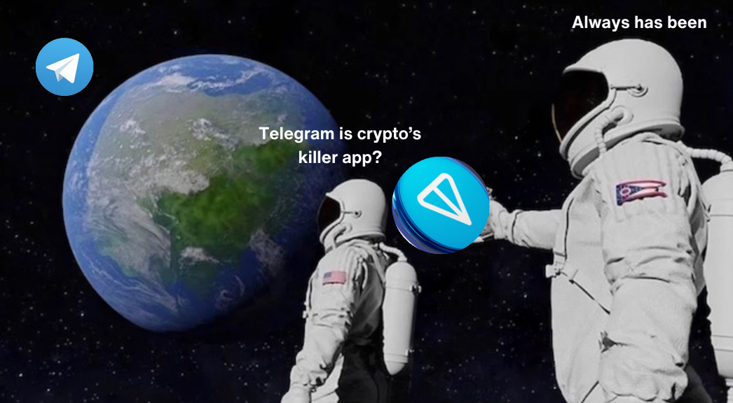 Telegram is crypto’s killer app? Always has been. | by Alex Felix ...