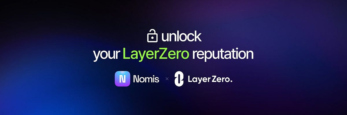 Nomis — Check your LayerZero Score! - Crypto Alpha - Medium