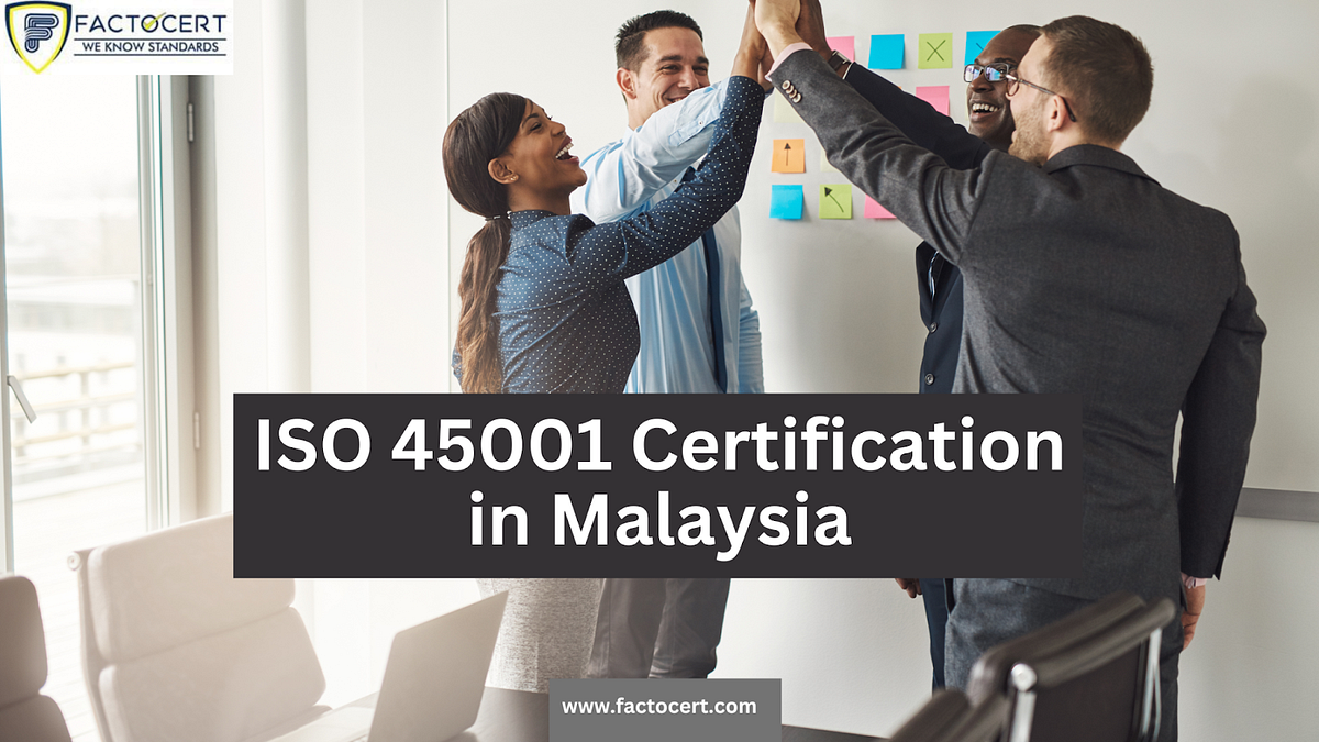 How ISO 45001 Certification in Malaysia helps office Security | by isocertificationinmalaysia ...
