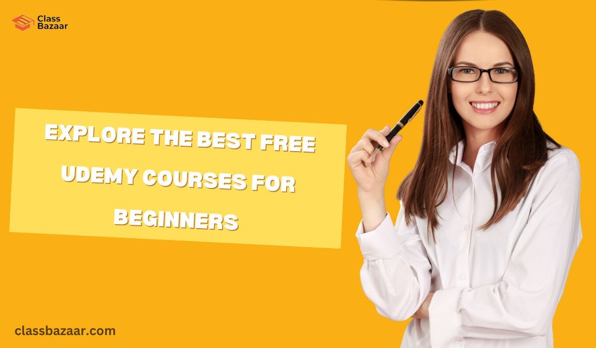 Free Online Courses on Udemy for Personal Development | by Class Bazaar ...