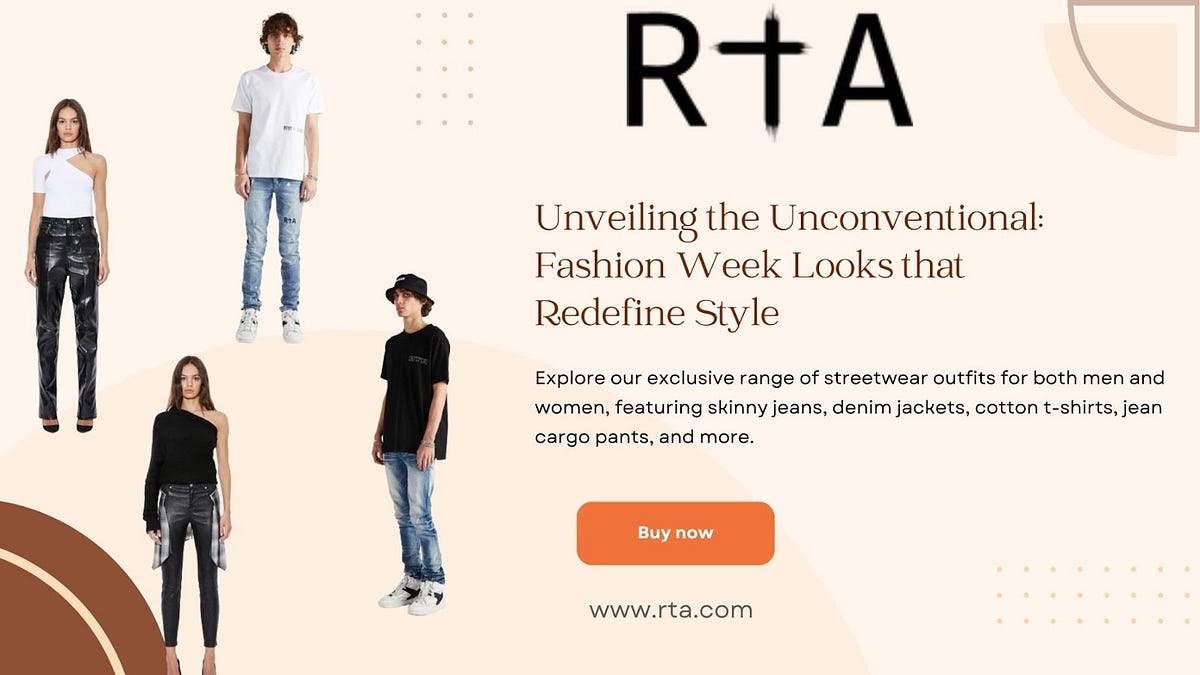Unveiling the Unconventional: Fashion Week Looks that Redefine Style ...