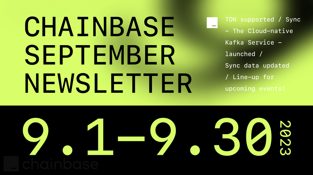 Chainbase 九月通讯 - Chainbase-中文 - Medium