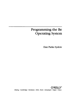 Programming the Be Operating System: Writing Programs for the Be ...