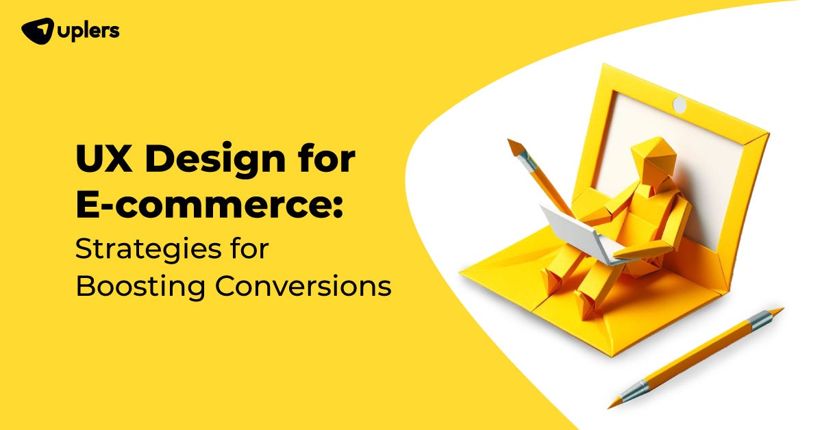 UX Design for E-commerce: Strategies for Boosting Conversions | by Sathvik P | Mar, 2024 | Medium