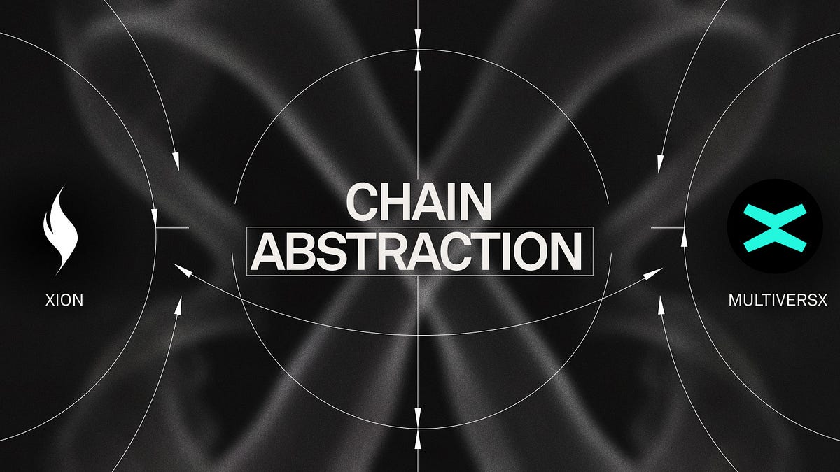 XION ay Nag-iintegrate sa MultiversX, Dinadala ang Chain Abstraction sa ...