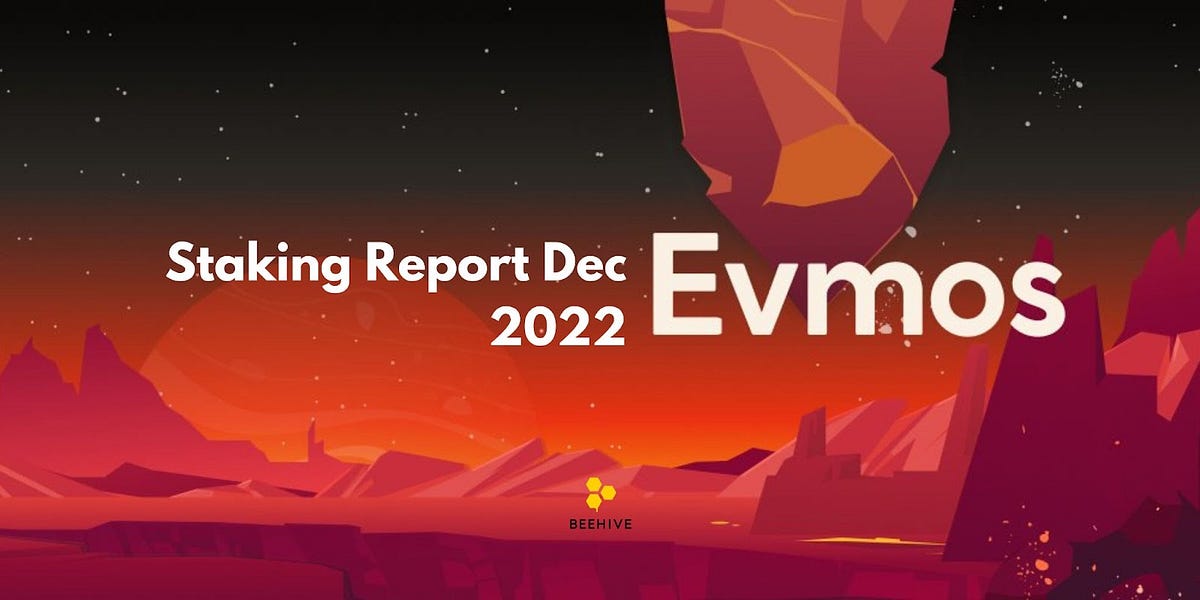 The State of EVMOS Staking: December 2022 Report | Medium