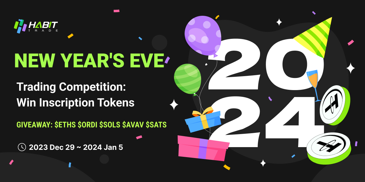 NEW YEAR’S EVE — Trading Competition: Win Inscription Tokens | by ...