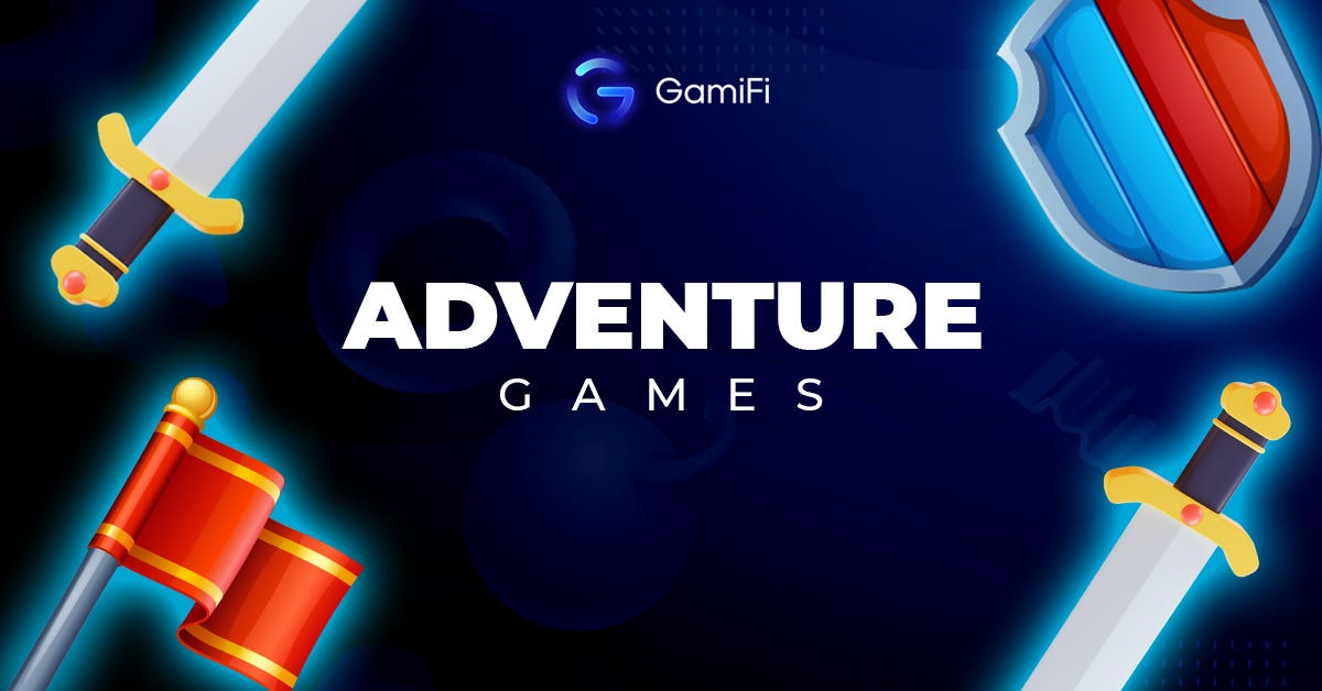 Adventure Games. Given the recent surge in popularity of… | by GamiFi ...