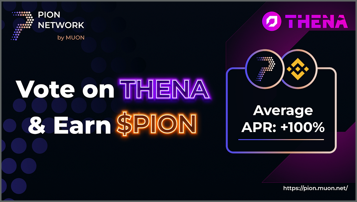 Supporting $PION Listing on Thena — Vote and Earn Extra $PION | by Robert Wallace | Medium