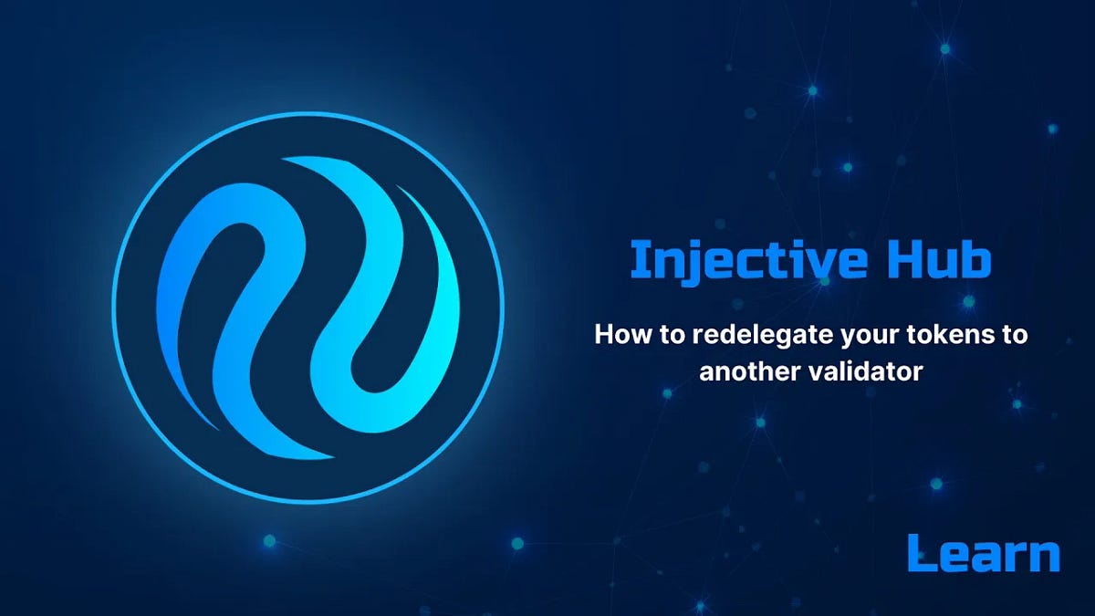 How to redelegate your tokens to another validator (Staking, Injective Hub) | by Mistmorn | Medium