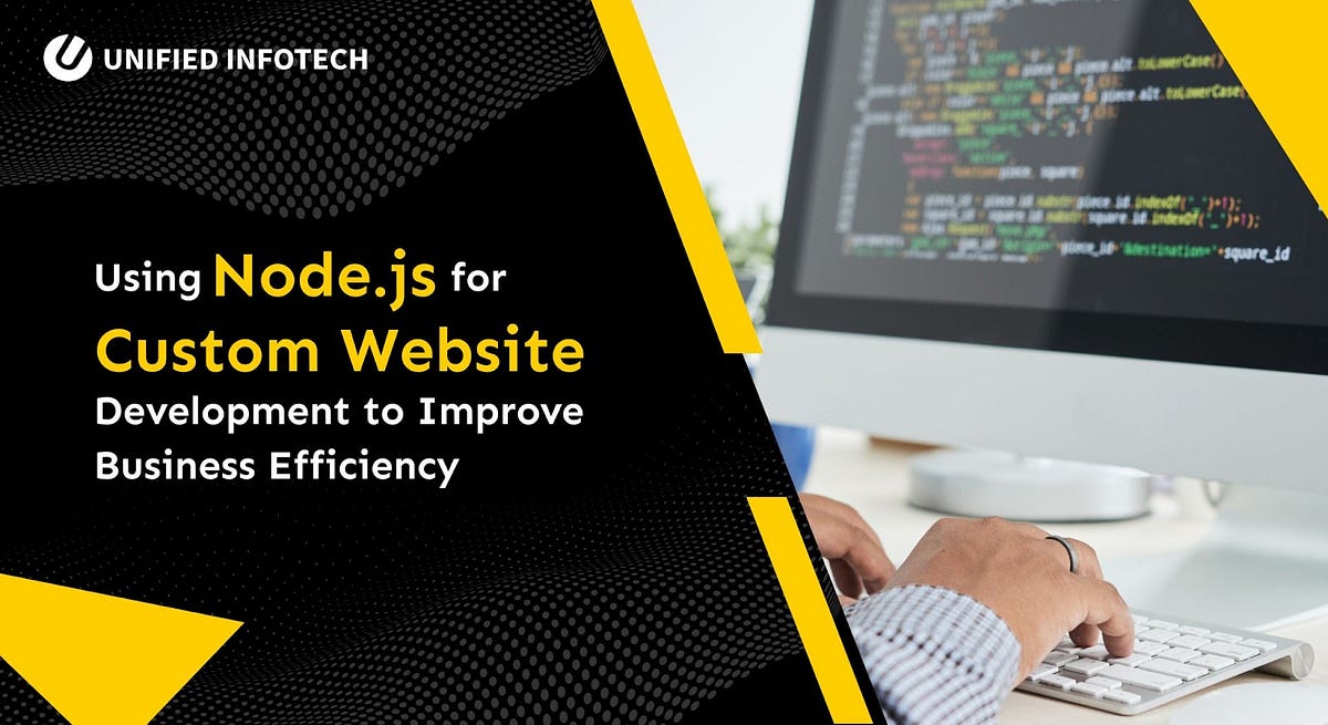 Boost Business by Node.js-powered Custom Website | by Jessica Bennett — Tech Enthusiast and ...
