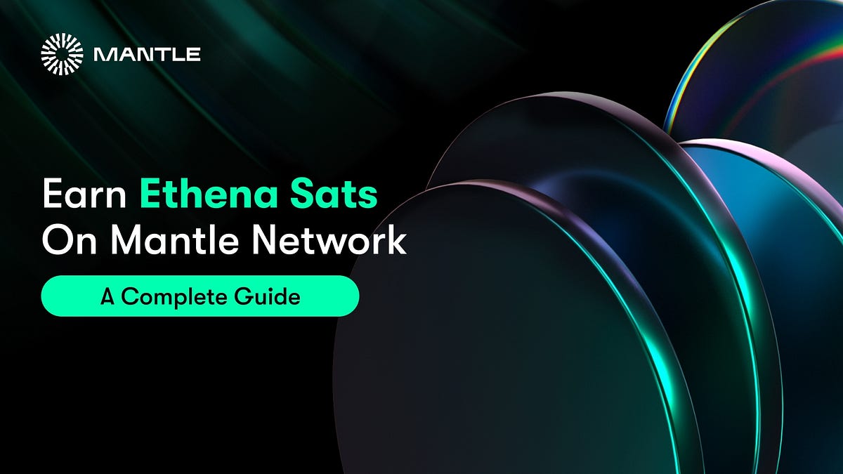 Кампания Ethena Season 2: Sats запускается на Mantle Network | by PurpleMoney | 0xmantle-ru | Medium