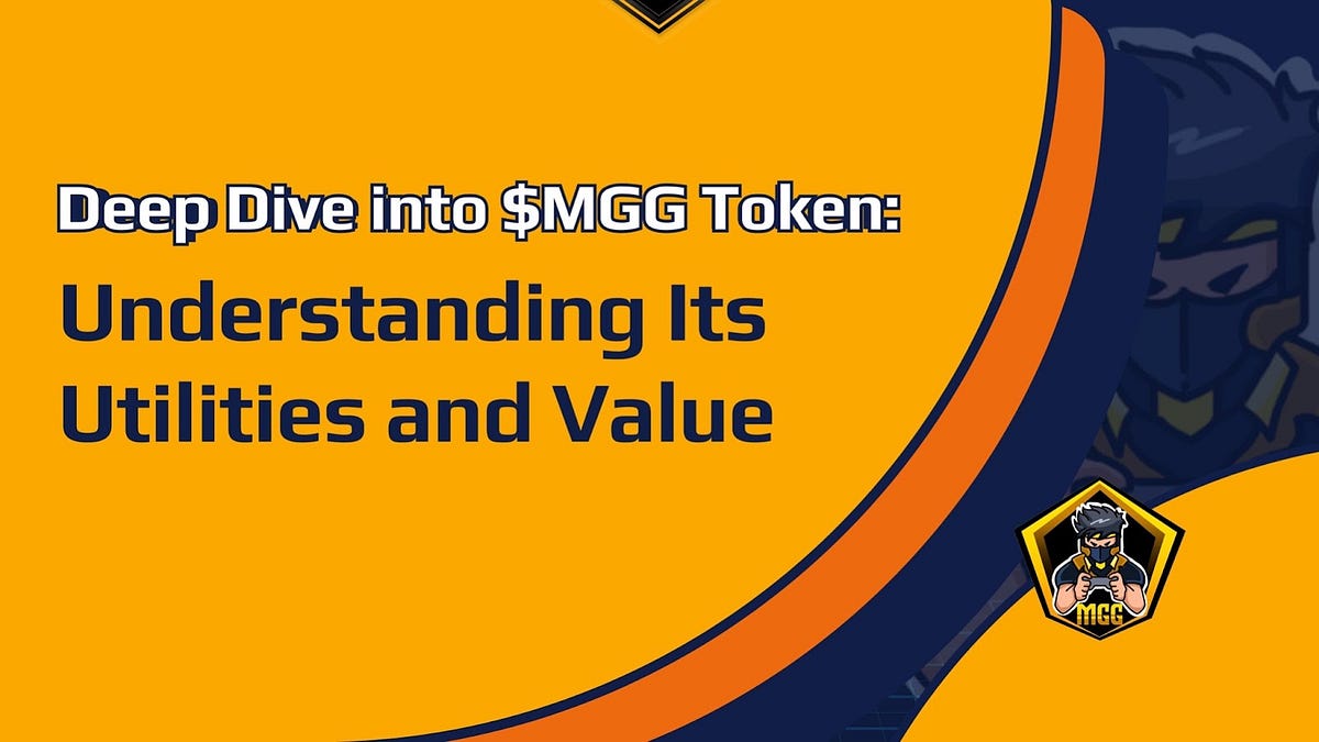 Deep Dive into $MGG Token: Understanding Its Utilities and Value | by MetaGaming Guild ...
