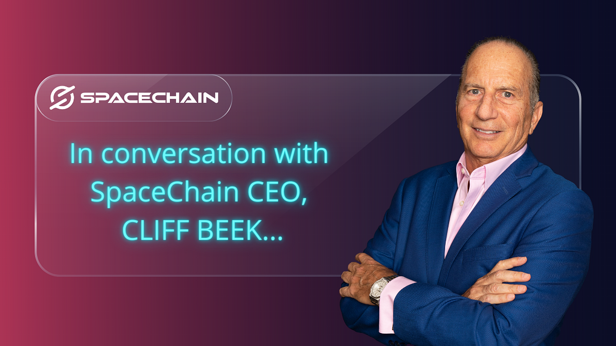In conversation with SpaceChain’s CEO Cliff Beek | by SpaceChain ...
