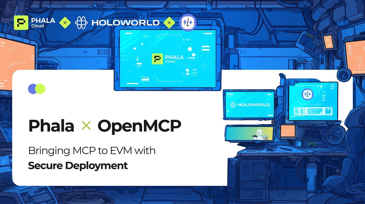 Phala x OpenMCP: Wprowadzenie MCP do EVM dzięki bezpiecznemu wdrożeniu | by Phala Network PL ...
