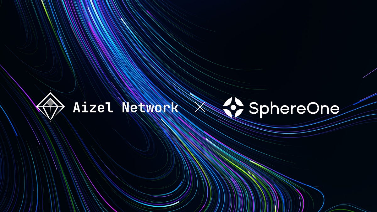 SphereOne & Aizel: Enhancing Verifiable AI Across Blockchains | by Aizel Network | Medium